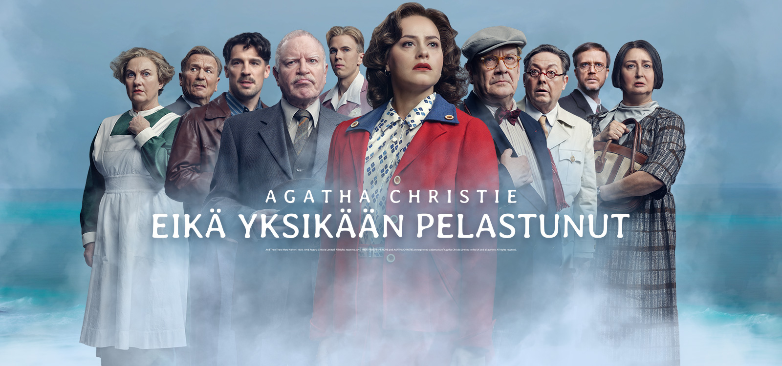 Eikä yksikään pelastunut - Helsingin Kaupunginteatteri